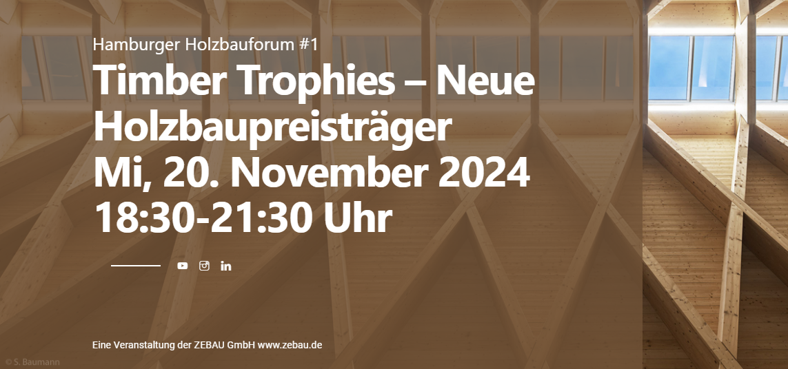 Hamburger Holzbauforum #1: Timber Trophies – Neue Holzbaupreisträger - Holzbauzentrum Nord