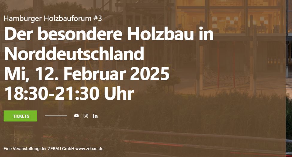 Hamburger Holzbauforum #3: Der besondere Holzbau in Norddeutschland - Holzbauzentrum Nord